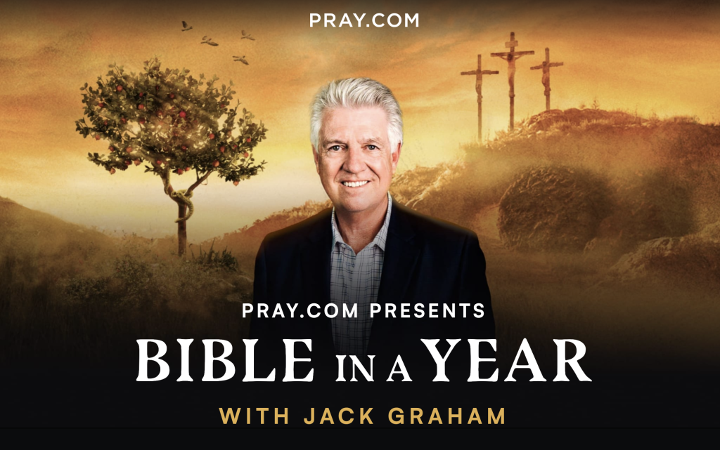 Bible in a Year podcast, with Pastor Jack Graham - For All Things Bible